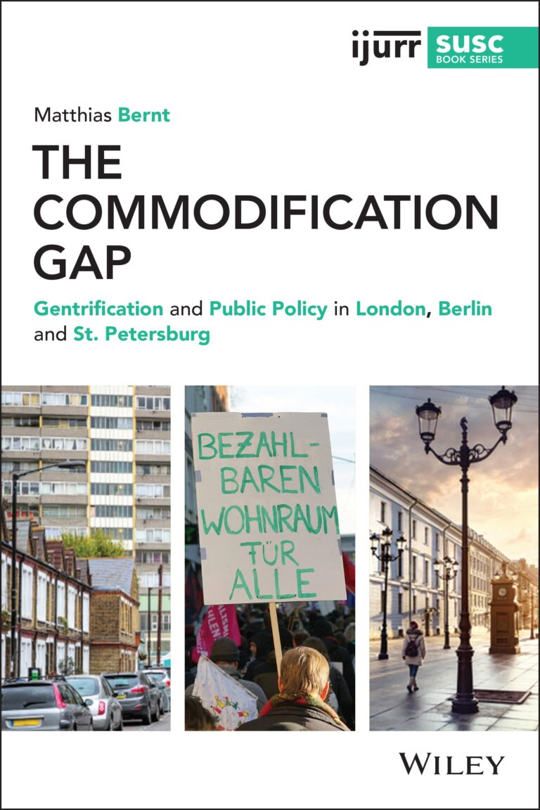 Matthias Bernt (2022): The Commodification Gap: Gentrification and ...